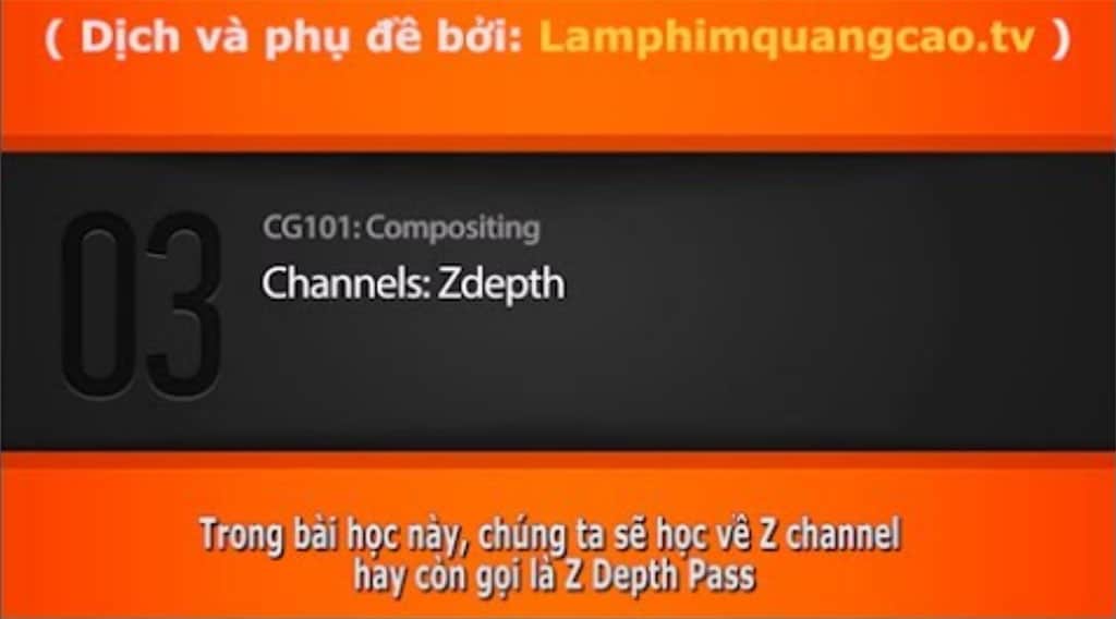 CG 101: Zdepth là gì và cách sử dụng Zdepth trong compositing - chia sẻ bởi Làm Phim Quảng Cáo .TV
